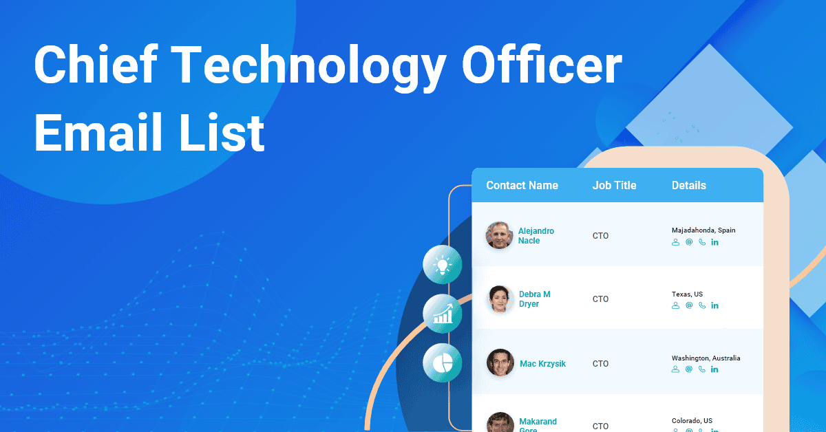 CTO Email List | 220K+ Valid Tech Decision Makers Contacts