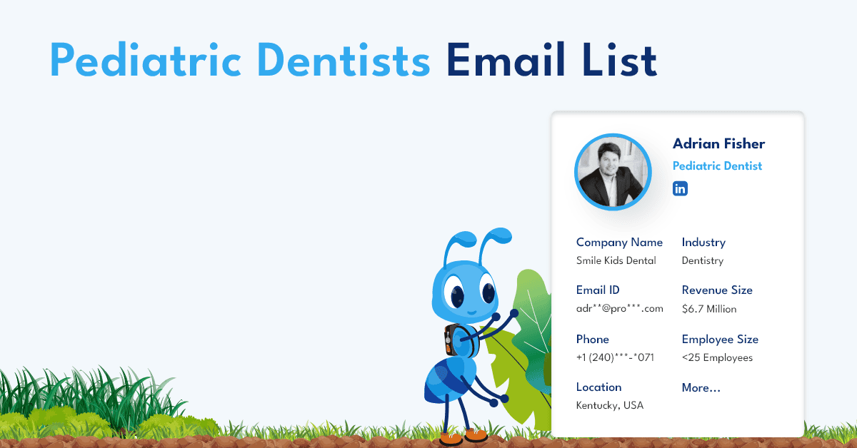 Pediatric Dentists Email List | Get 100% Verified Contacts